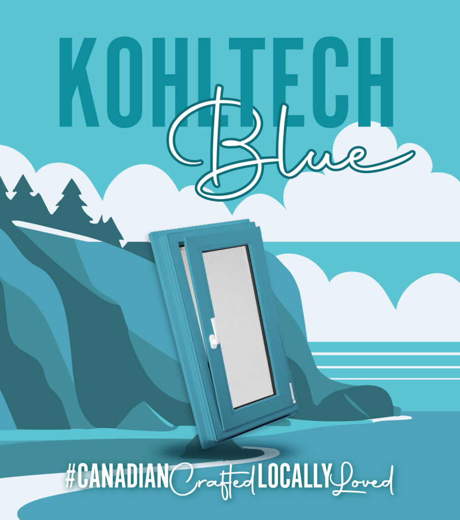 Why Not Make It Colourful? | Kohltech | Windows & Doors | Canada & US